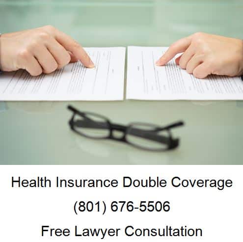 Health Insurance Double Coverage (801) 676-5506 Free Consultation