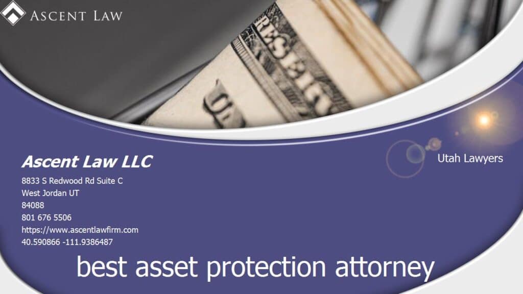 what is an asset protection agent | Ascent Law, LLC